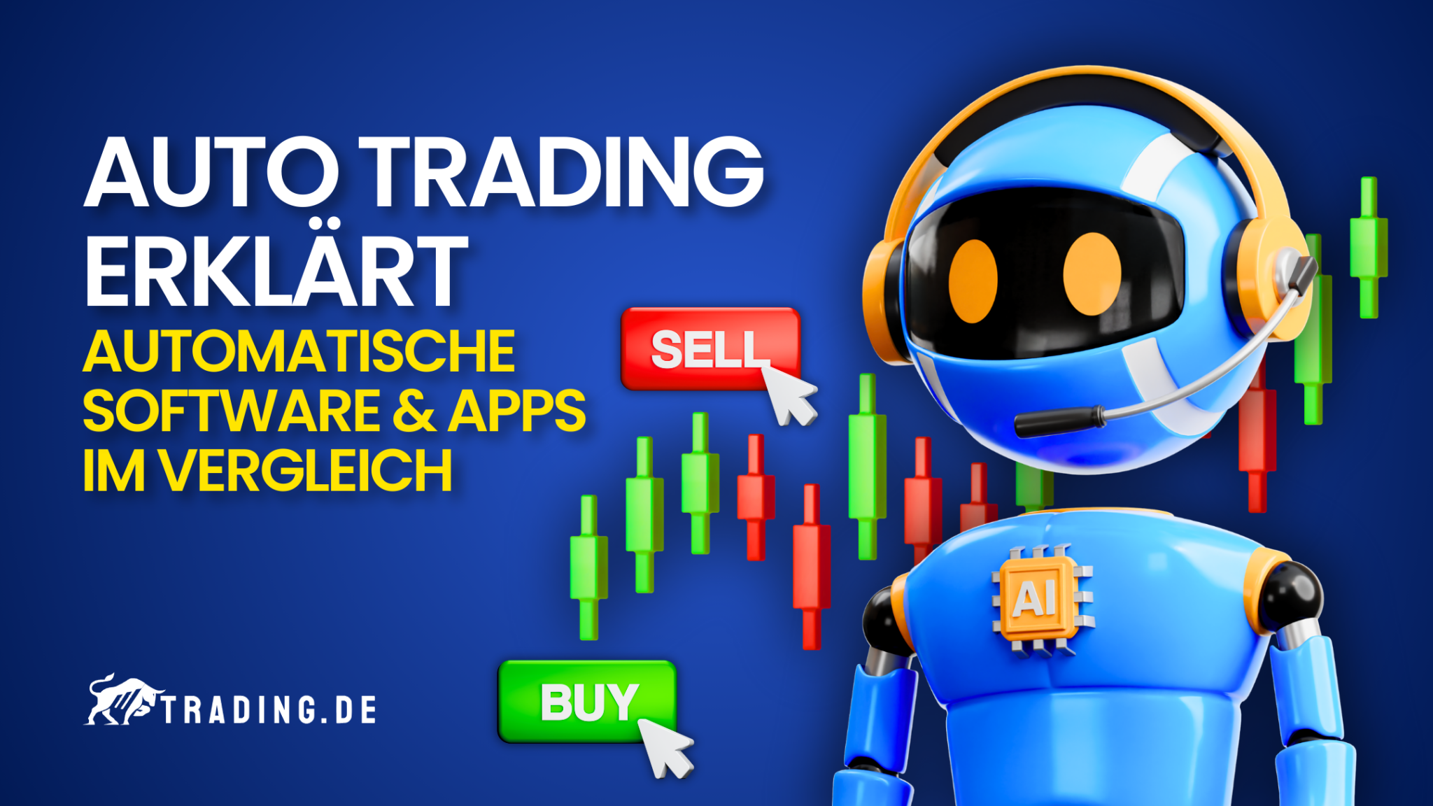 Auto Trading erklärt: Automatische Software & Apps im Test