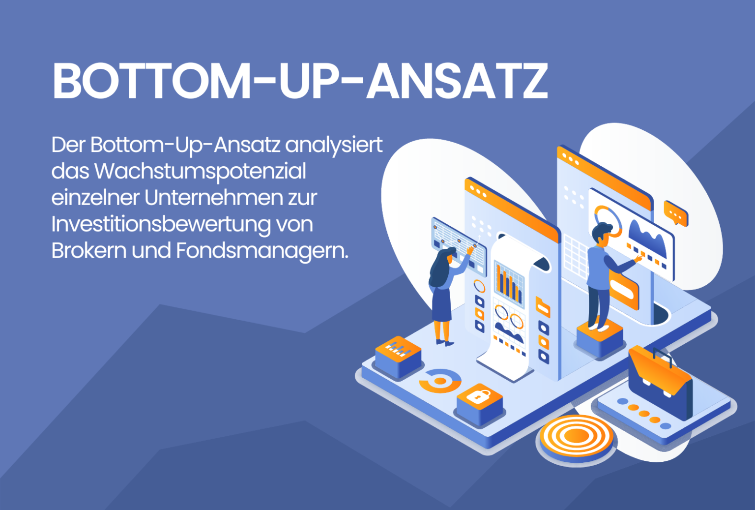 Bottom-Up-Ansatz ++ Definition & Beispiel | Trading.de