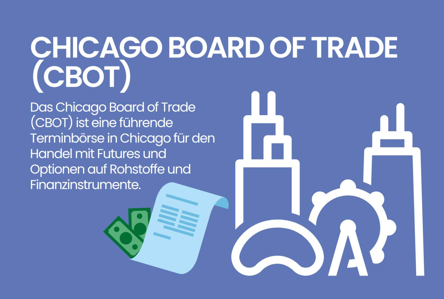 Chicago Board of Trade ++ Definition & Erklärung |Trading.de