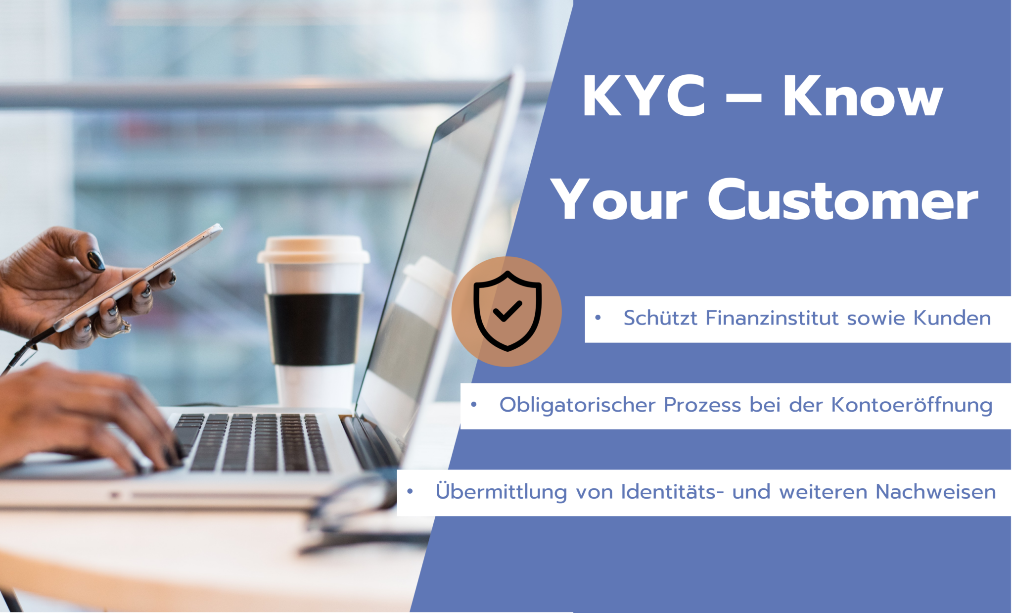 Was ist die KYC beim Online Broker? - Definition & Nutzen