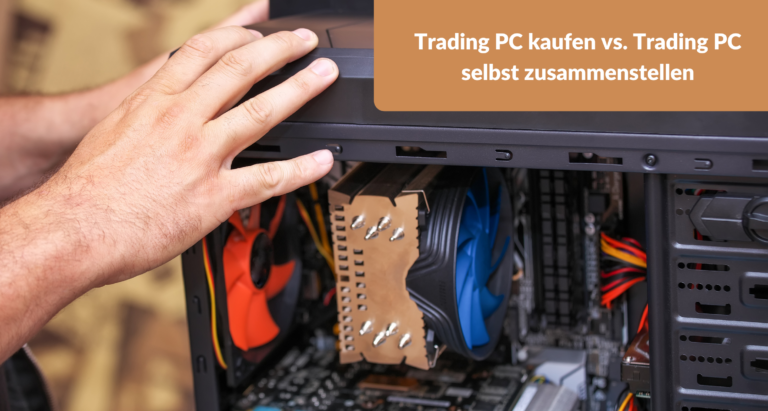 Die 5 besten Trading PCs im Vergleich vorgestellt | Liste