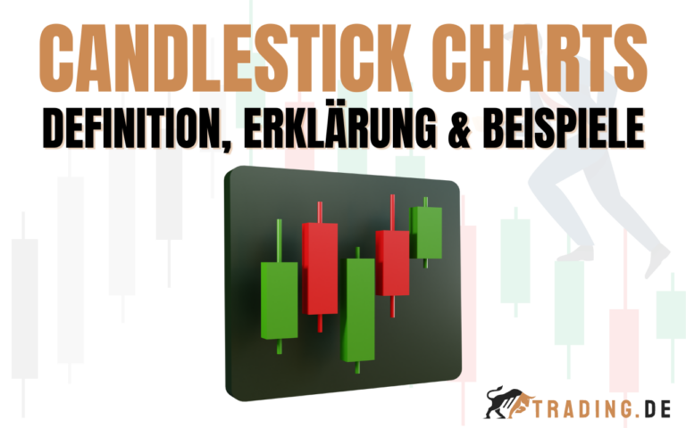 Was sind Candlesticks? | Kerzen Charts richtig lesen lernen