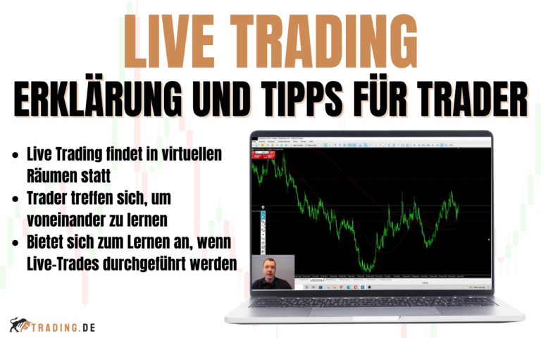 Live Trading erklärt | Das sollten Sie beachten!